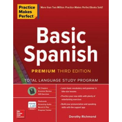 Practice Makes Perfect: Basic Spanish, Premium Third Edition - Jeftinije.hr