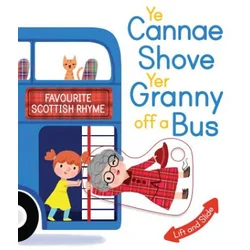Ye Cannae Shove Yer Granny Off A Bus - Ceneje.si