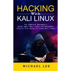 Hacking With Kali Linux - Jeftinije.hr