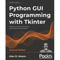 Python GUI Programming with Tkinter - Ceneje.si