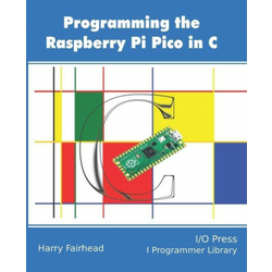 Programming The Raspberry Pi Pico In C - Ceneje.si