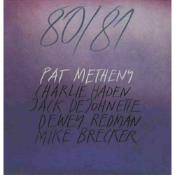 Pat Metheny - 80/81 (Reissue) (2 LP) - Ceneje.si