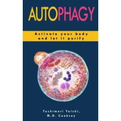 Autophagy: How to Activate your Body and let it Purify through Water ...