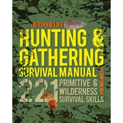 Hunting and Gathering Survival Manual - Ceneje.si