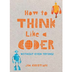 How to Think Like a Coder - Jeftinije.hr
