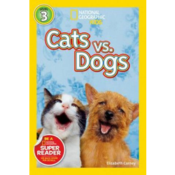 National Geographic Kids Readers: Cats vs. Dogs - Jeftinije.hr