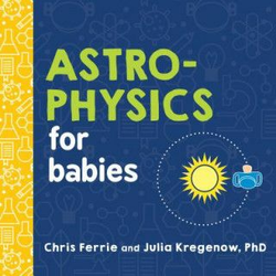 Astrophysics for Babies - Jeftinije.hr