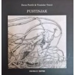 PUSTINJAK - slikovnica za odrasle - Jeftinije.hr