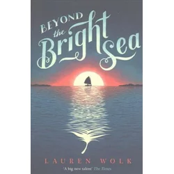 Beyond the Bright Sea - Jeftinije.hr