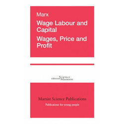 Wage Labour and Capital - Wages, Price and Profit - Jeftinije.hr