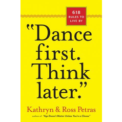Dance First. Think Later - Ceneje.si
