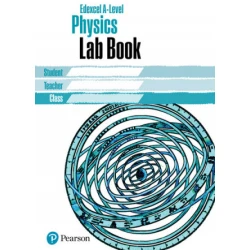 Edexcel A level Physics Lab Book - Ceneje.si