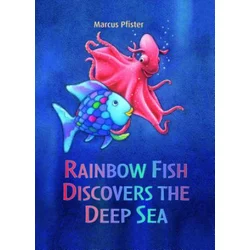 Rainbow Fish Discovers the Deep Sea - Jeftinije.hr