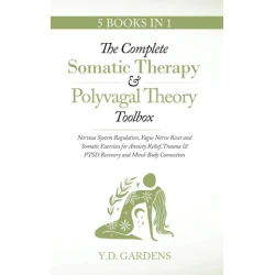 The Complete Somatic Therapy & Polyvagal Theory Toolbox - Nervous ...